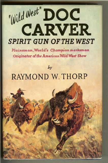 "WILD WEST" DOC CARVER. Spirit Gun of the West.